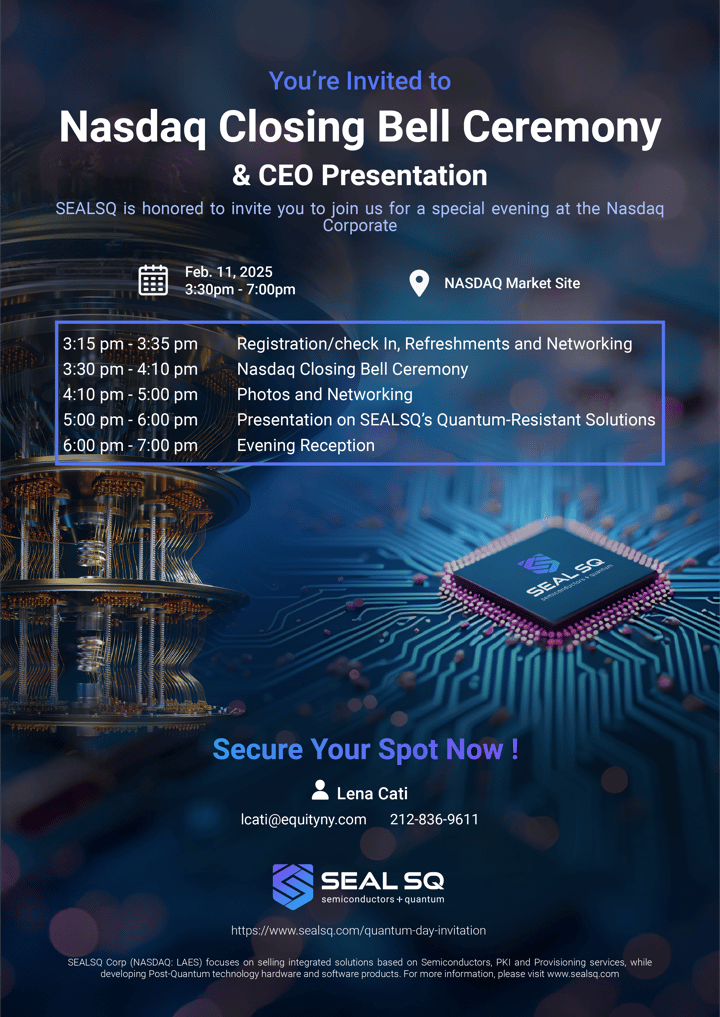 SEALSQ to Showcase Quantum-Resilient Secure Hardware Platform (QS7001) at NY Quantum Day and ...